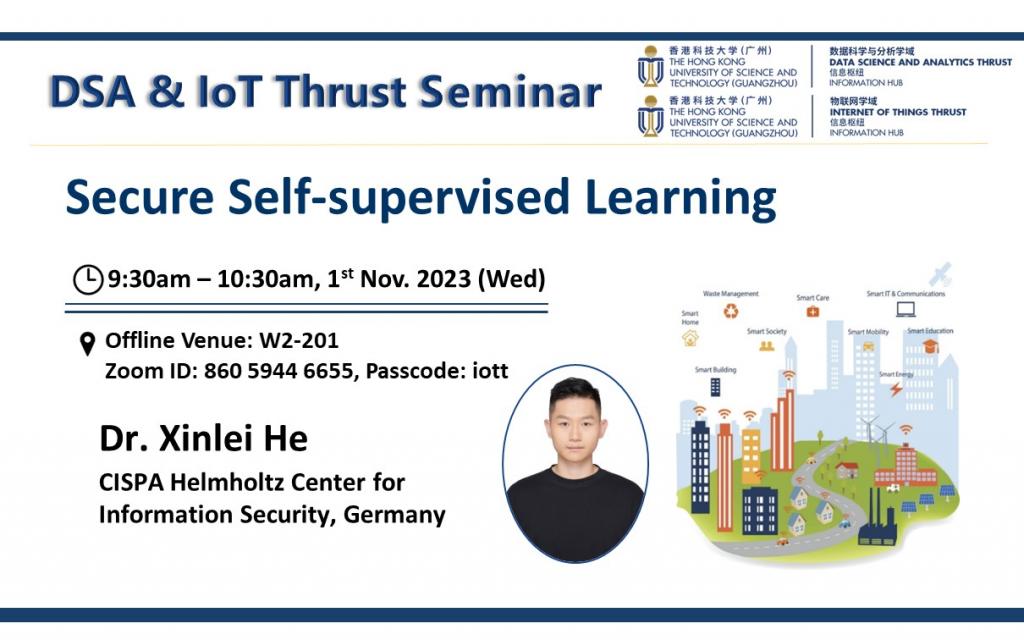 Dsa And Iot Thrust Seminar Secure Self Supervised Learning